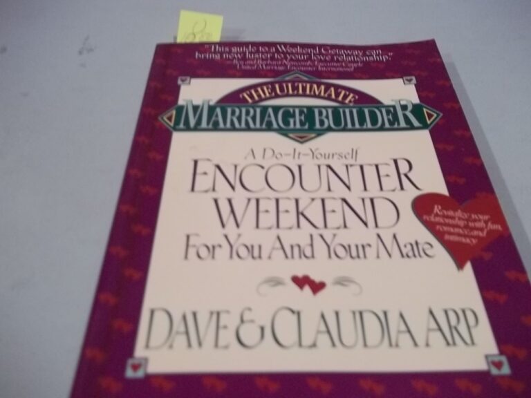 The Ultimate Marriage Builder: A Do-It-Yourself Encounter Weekend for ...